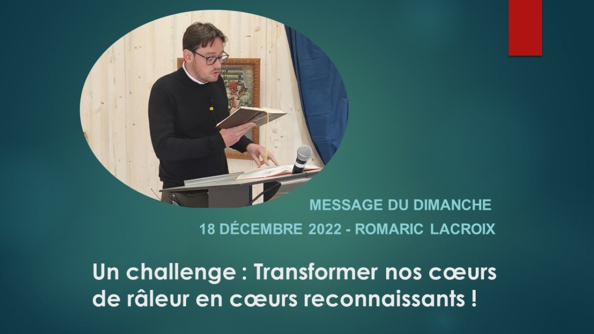 "Un challenge : Transformer nos cœurs de râleur en cœurs reconnaissants ...